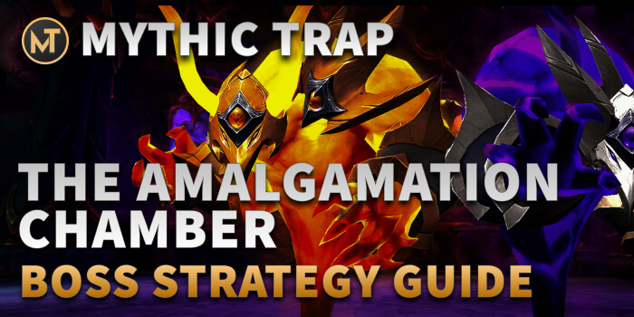 The Amalgamation Chamber Guide - Mythic Trap