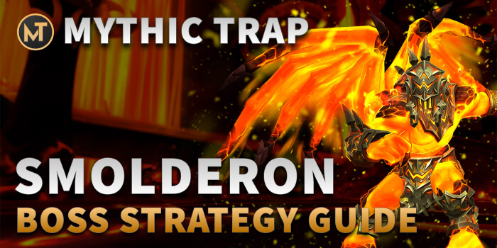 Smolderon Guide - Mythic Trap