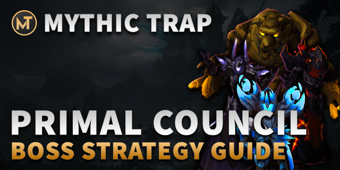 Primal Council Guide - Mythic Trap